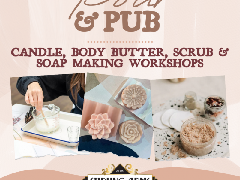 Pour & Pub - Soap Making | 20th of June | Stirling Arms Hotel - A